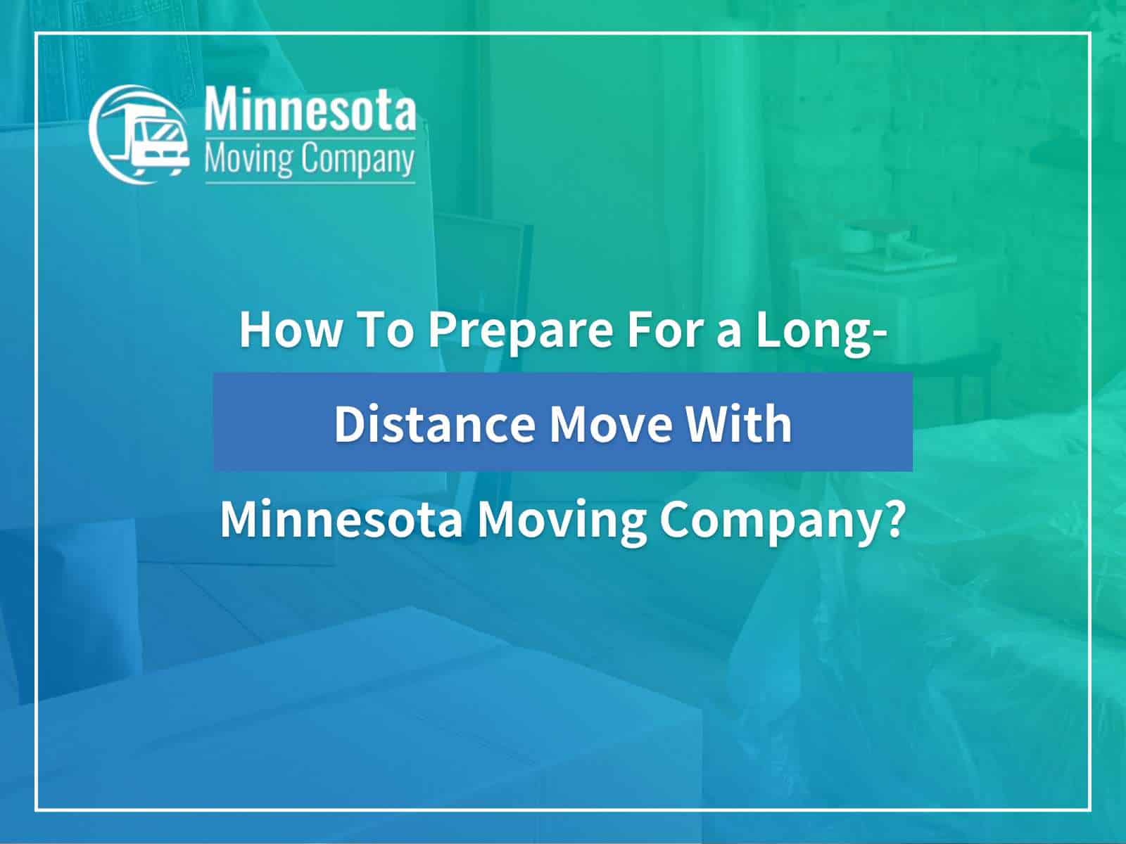Minnesota’s Top-Rated Moving Company