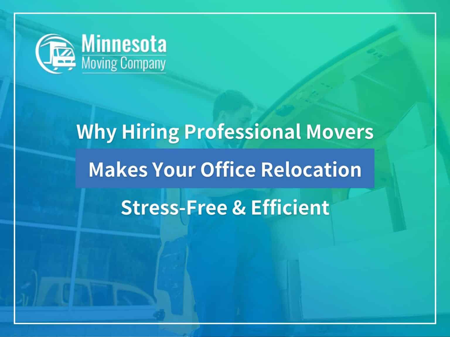 Minnesota’s Top-Rated Moving Company